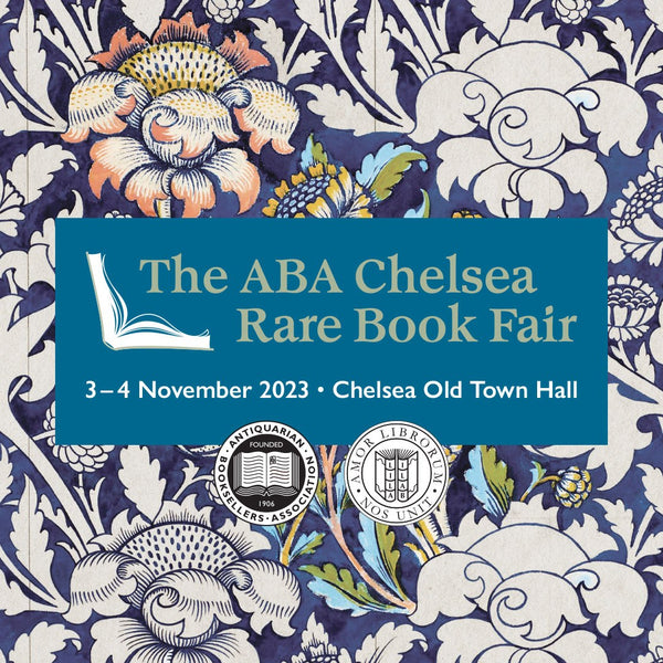 Chelsea Rare Book Fair. 3-4 November 2023 – Voewood Rare Books